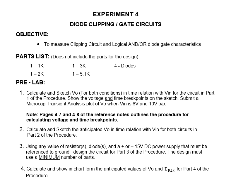 Solved EXPERIMENT 4 DIODE CLIPPING / GATE CIRCUITS | Chegg.com