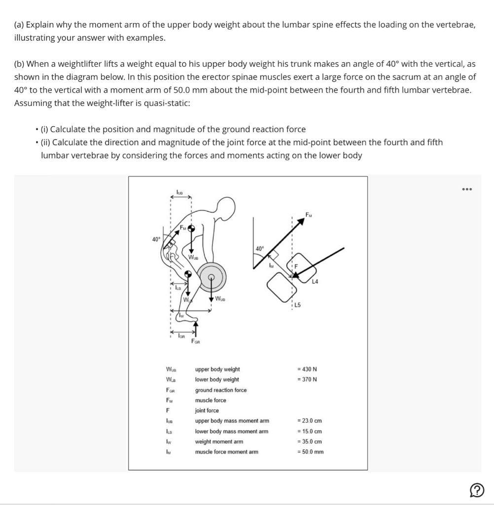 Solved (a) Explain why the moment arm of the upper body | Chegg.com