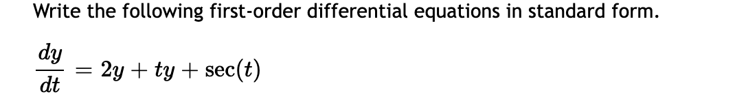 Solved Write The Following First Order Differential