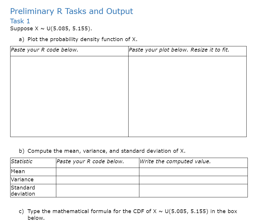 Solved Preliminary R Tasks and Output Task 1 Suppose X ~ | Chegg.com