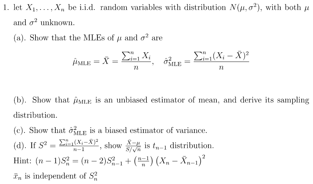 Solved 1. let X1, ... , Xn be i.i.d. random variables with | Chegg.com