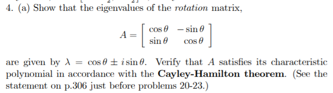 Solved 4. (a) Show that the eigenvalues of the rotation | Chegg.com