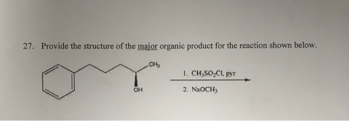 Solved Provide the structure of the major organic product | Chegg.com