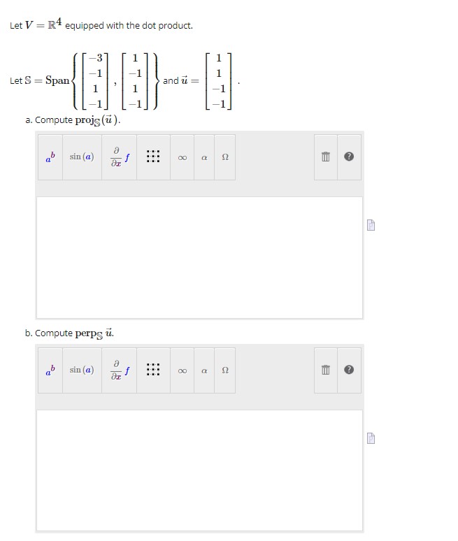 Solved Let V=R4 equipped with the dot product. Let | Chegg.com