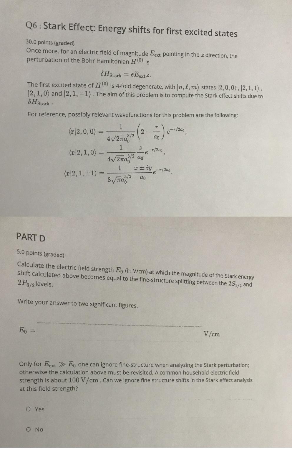 Solved Q6: Stark Effect: Energy shifts for first excited | Chegg.com