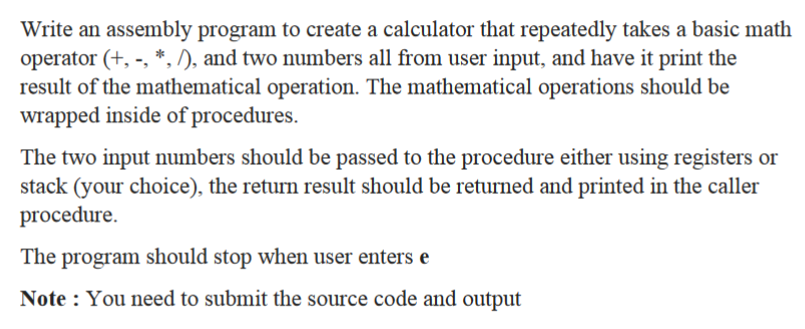Solved Write an assembly program to create a calculator that | Chegg.com