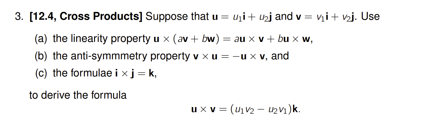Solved 3. [12.4, Cross Products] Suppose that u=u1i+u2j and | Chegg.com