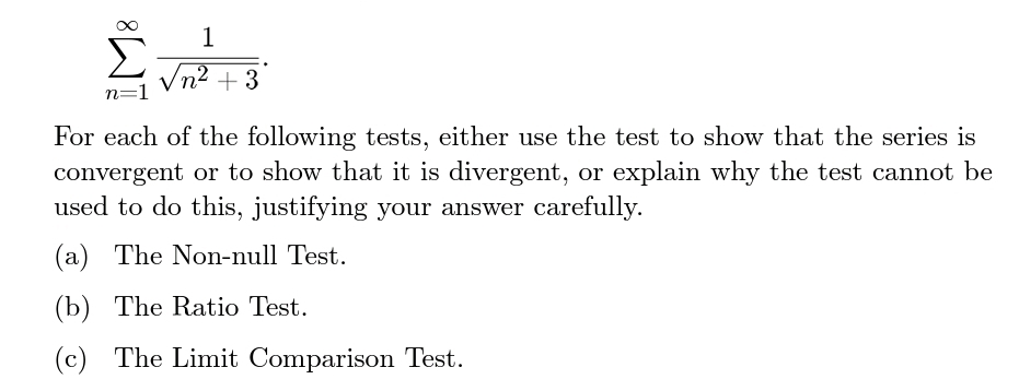 ∑n=1∞n2+31 For each of the following tests, either | Chegg.com