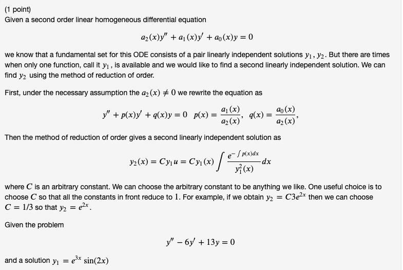 Solved (1 point) Given a second order linear homogeneous | Chegg.com