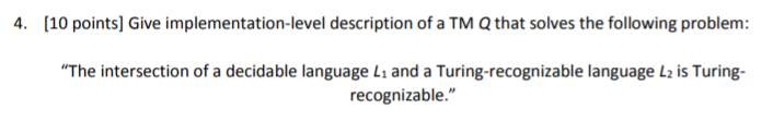 Solved 4. [10 points] Give implementation-level description | Chegg.com