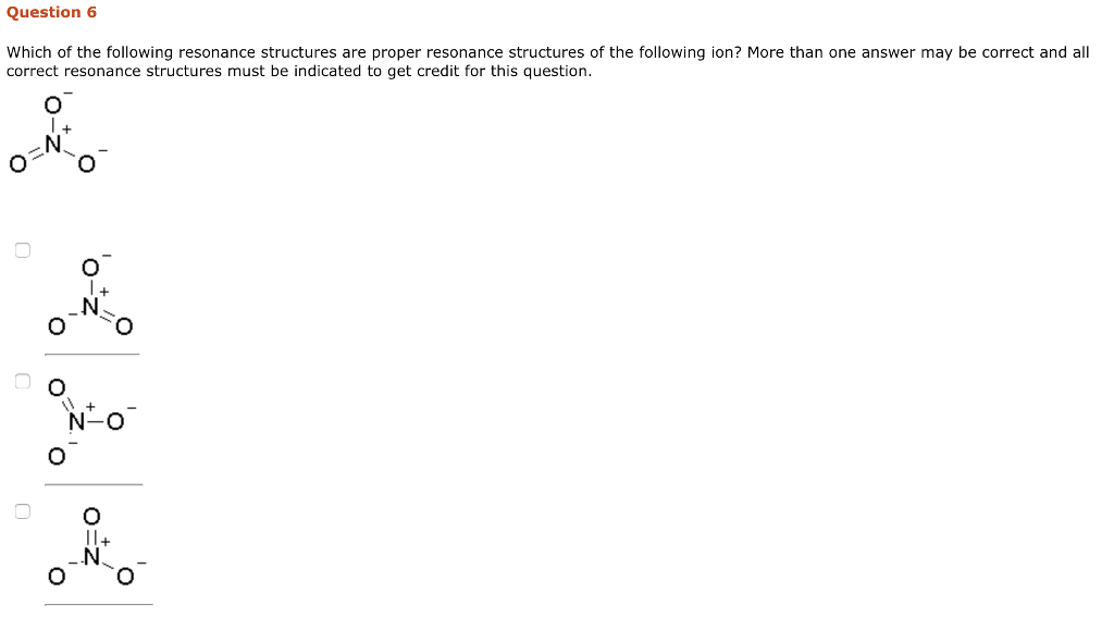 Solved Question 6 Which of the following resonance | Chegg.com