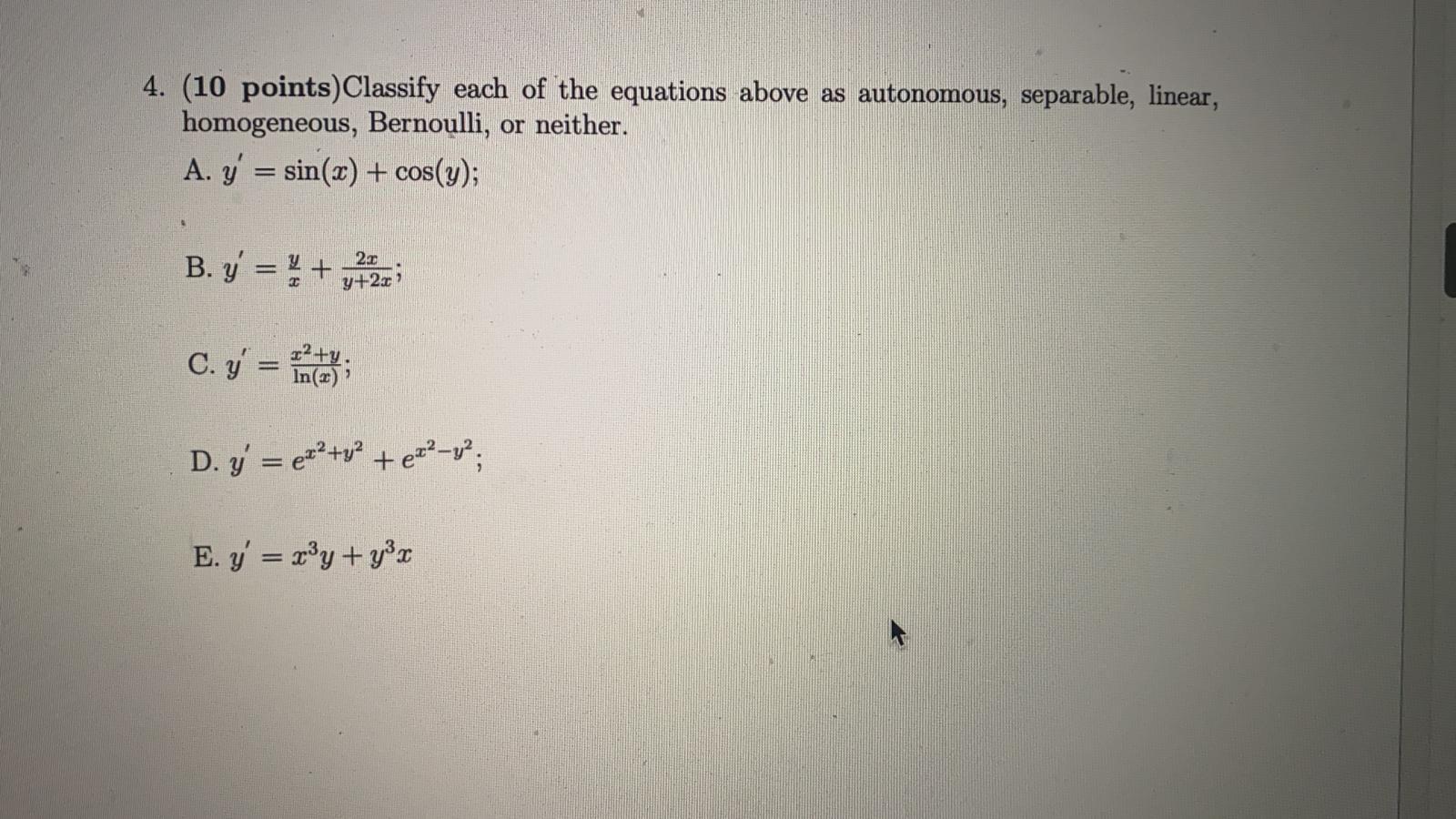 Solved 4. (10 points) Classify each of the equations above | Chegg.com