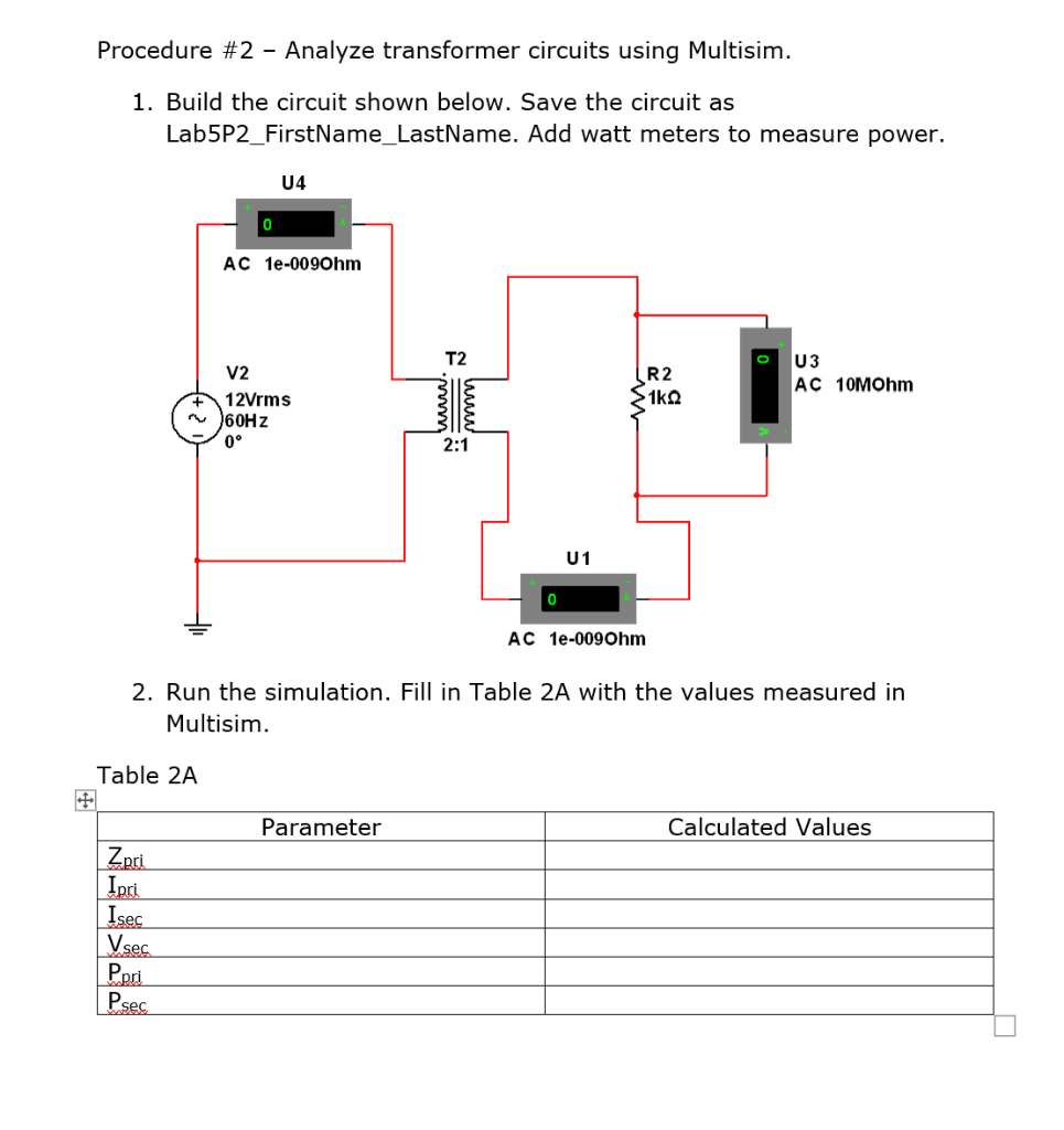 Solved Procedure #2-Analyze transformer circuits using | Chegg.com