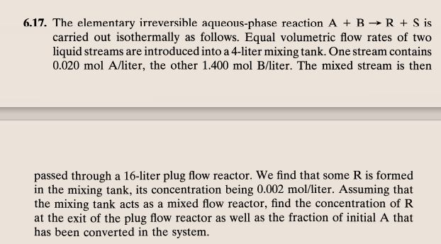 Solved 6.17. The elementary irreversible aqueous-phase | Chegg.com