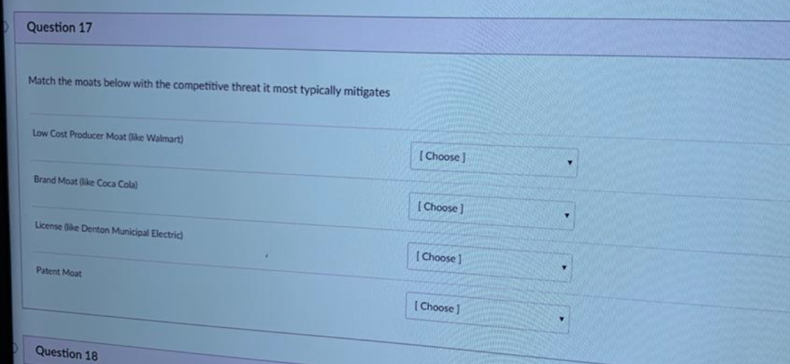 Question 17 Match the moats below with the | Chegg.com