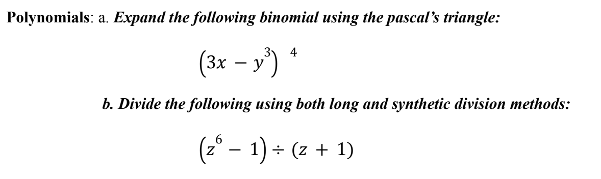 Solved Polynomials: a. Expand the following binomial using | Chegg.com