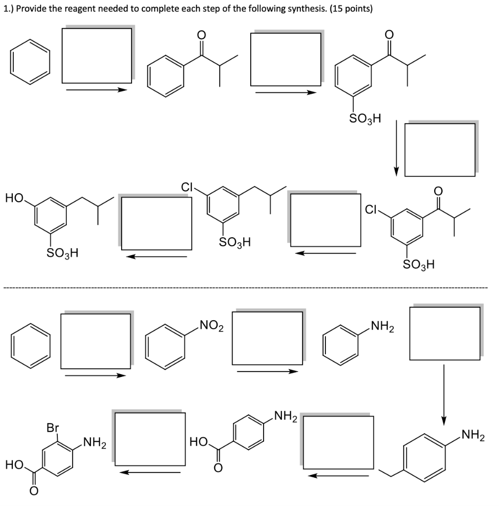 Solved 1.) Provide the reagent needed to complete each step | Chegg.com