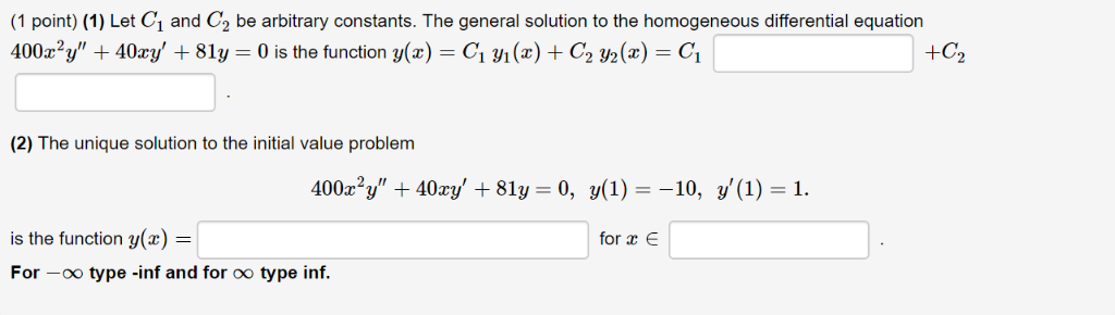 Solved (1 point) (1) Let C1 and C2 be arbitrary constants. | Chegg.com