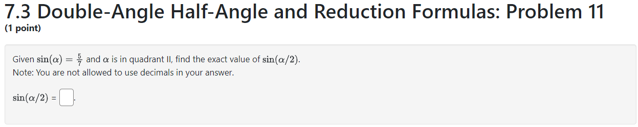 Solved 7.3 Double-Angle Half-Angle and Reduction Formulas: | Chegg.com
