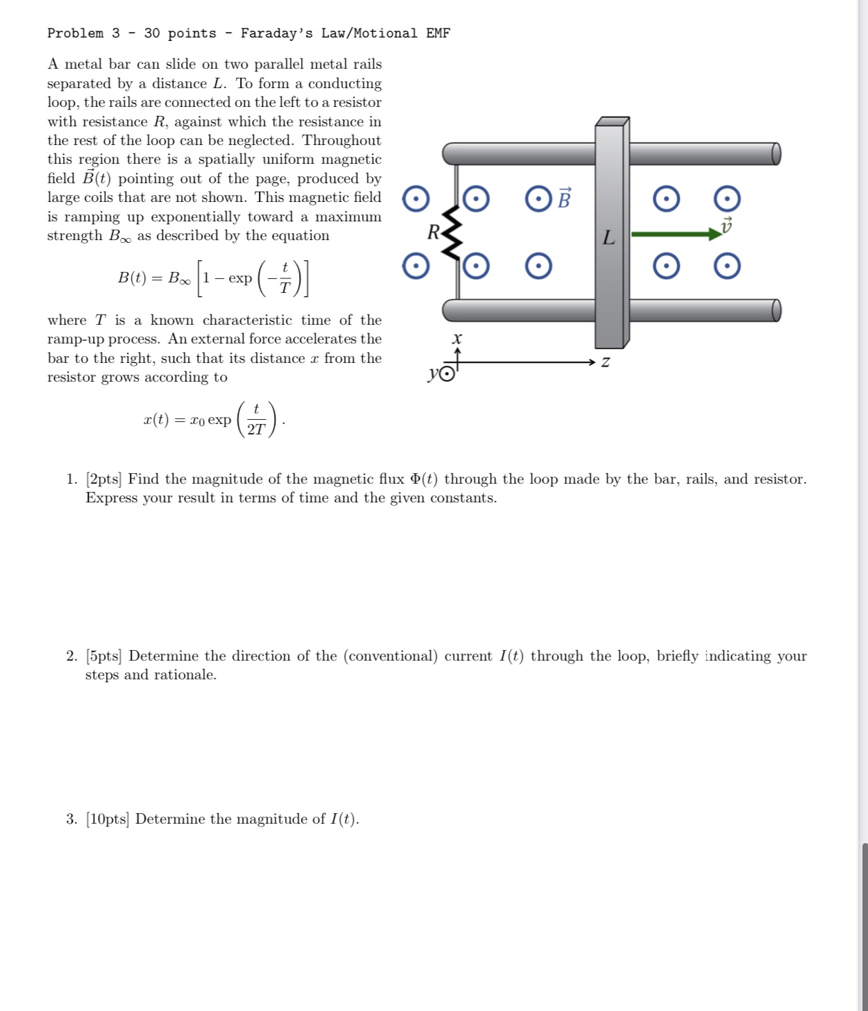 Solved Problem 3 - 30 ﻿points - ﻿Faraday's Law/Motional EMFA | Chegg.com