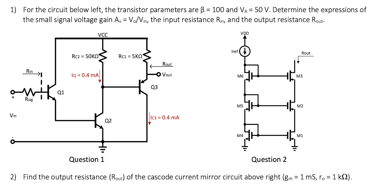 Solved 1) For the circuit below left, the transistor | Chegg.com