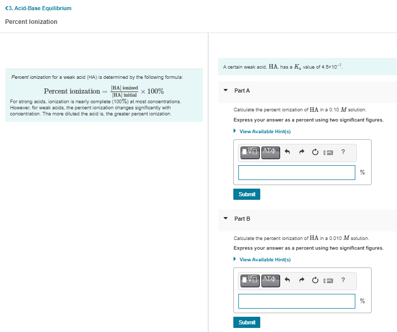 Solved Percent ionization for a weak acid (HA) is determined | Chegg.com