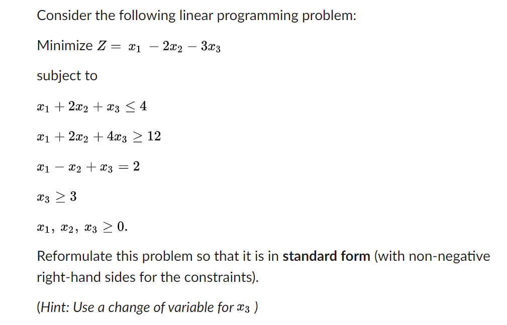 Solved Consider the following linear programming problem: | Chegg.com Solved Consider the following linear programming problem: | Chegg.com