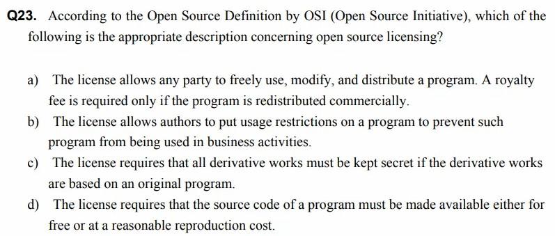 Solved Q23. According to the Open Source Definition by OSI | Chegg.com