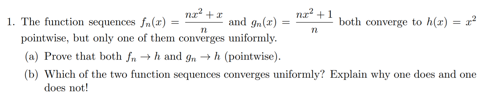 Solved nx2 + x = = п п nx2 + 1 1. The function sequences | Chegg.com