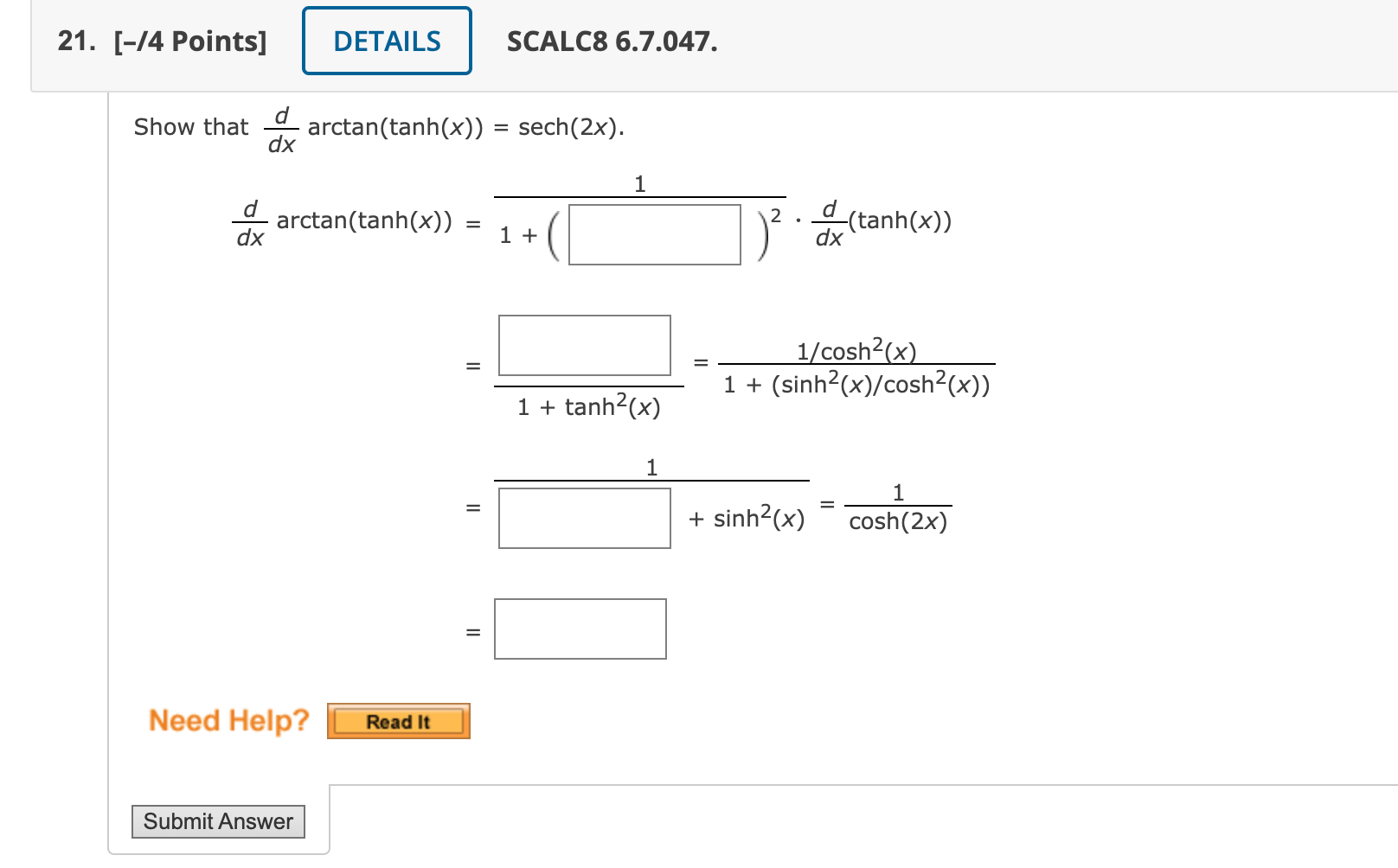 Solved Show that dxdarctan(tanh(x))=sech(2x). | Chegg.com