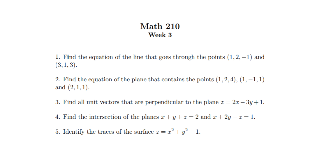Solved Math 210 Week 3 1. Find the equation of the line that | Chegg.com