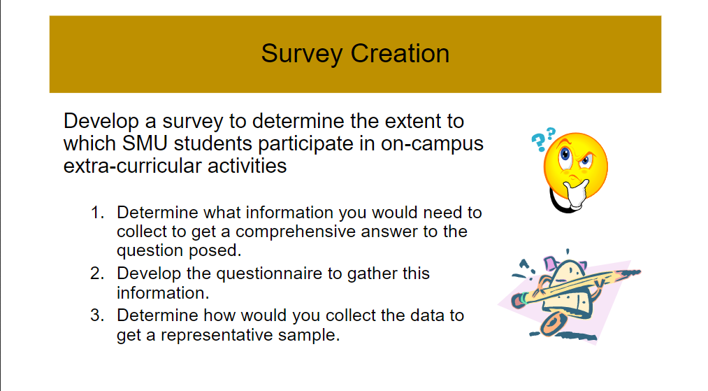 Solved Survey Creation Develop a survey to determine the | Chegg.com
