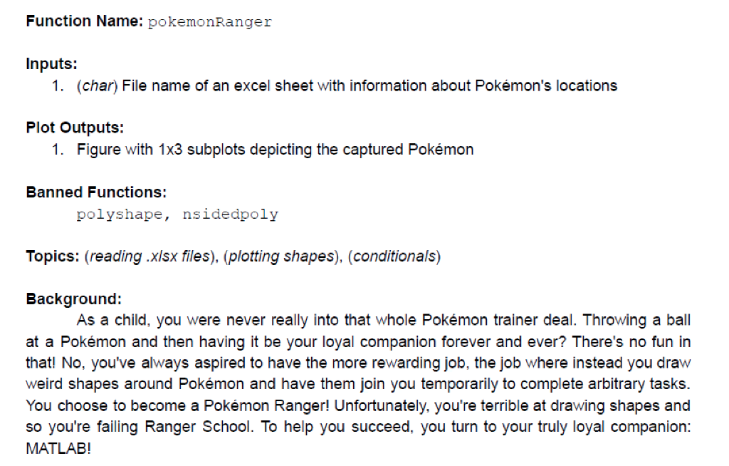 Solved Function Name: pokemonRanger Inputs: 1. (char) File | Chegg.com