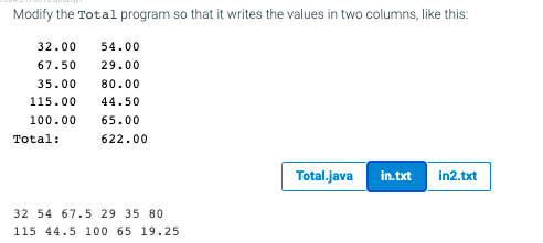 Solved In Java modify the program to write values in two | Chegg.com