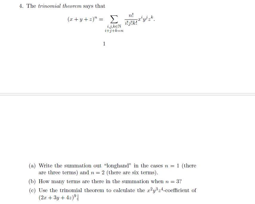 Solved 4 The Trinomial Theorem Says That