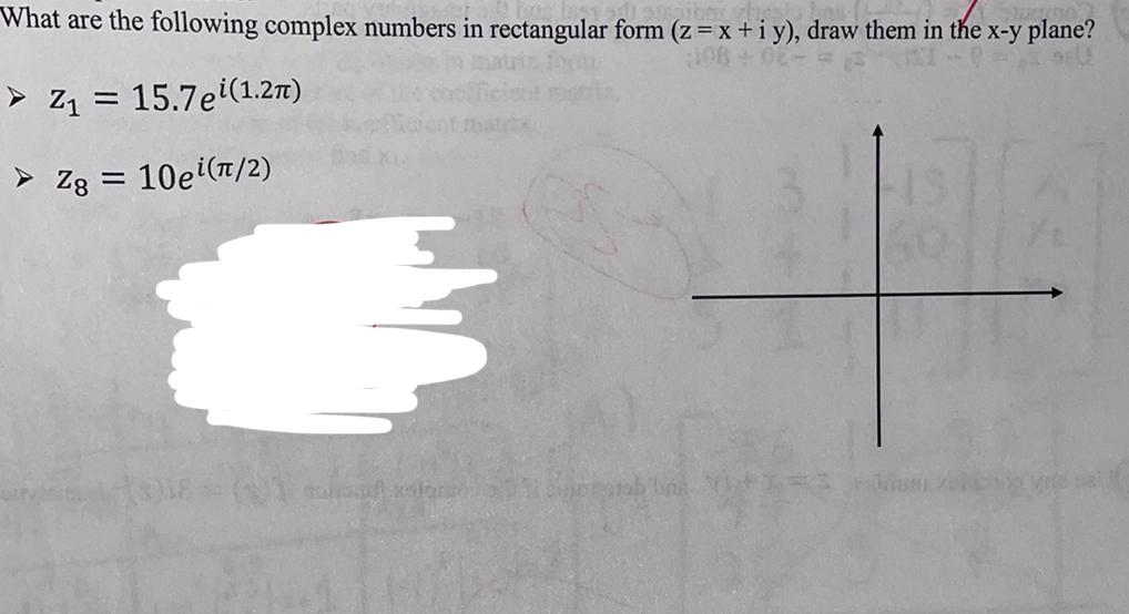Solved What are the following complex numbers in rectangular | Chegg.com