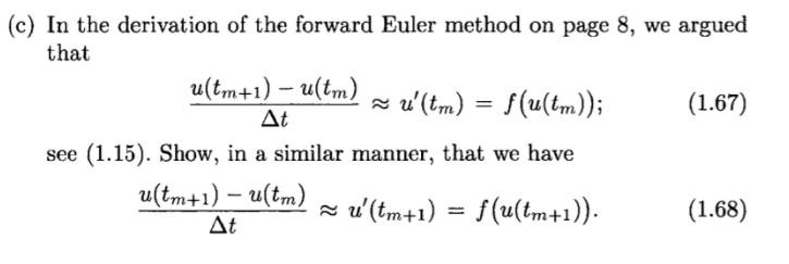 Solved c) In the derivation of the forward Euler method on | Chegg.com