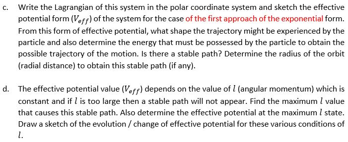 (Central Force and Euler-Lagrange equation) Given a | Chegg.com