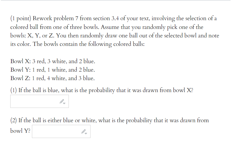 Solved (1 point) Rework problem 7 from section 3.4 of your | Chegg.com