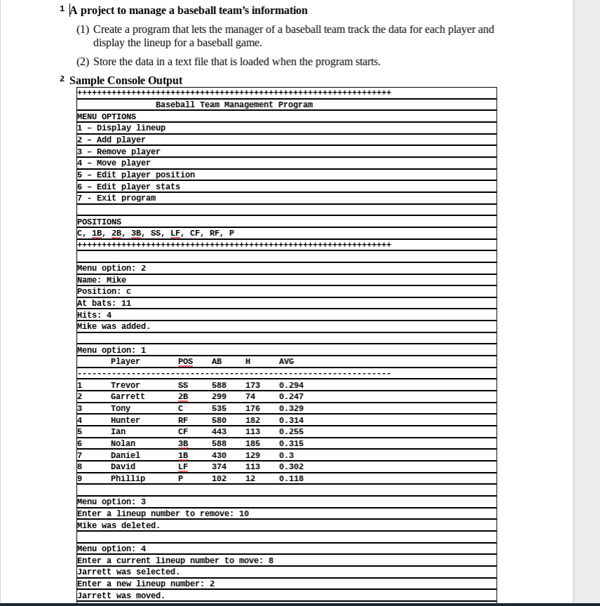 Solved 1 |A project to manage a baseball team's information | Chegg.com