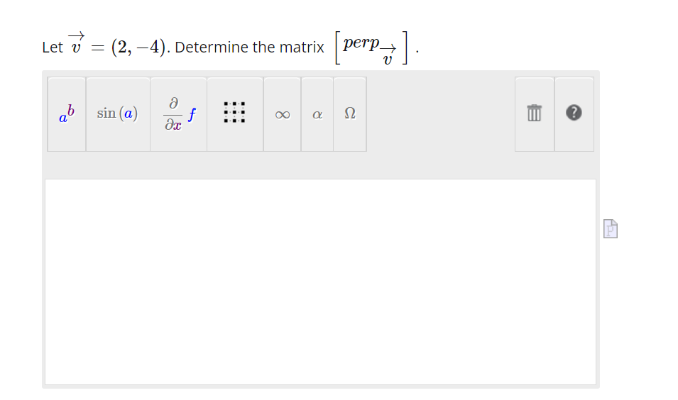 Solved Let v=(2,−4). Determine the matrix [perpv] | Chegg.com