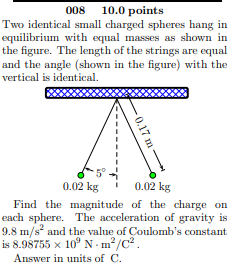 Solved 00810.0 points Two identical small charged spheres | Chegg.com