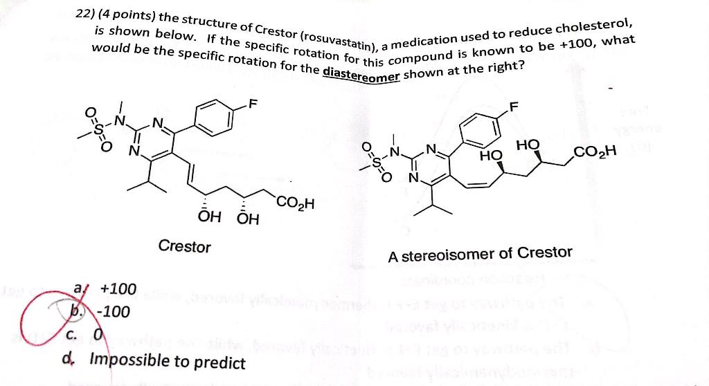 Solved 22) (4 points) the structure of Crestor | Chegg.com