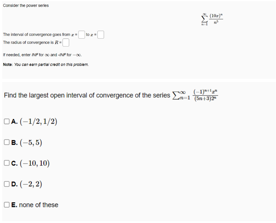 Solved Consider the power series The interval of convergence | Chegg.com