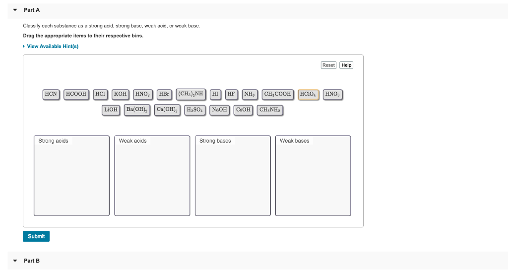 Solved Part A Classify each substance as a strong acid, | Chegg.com
