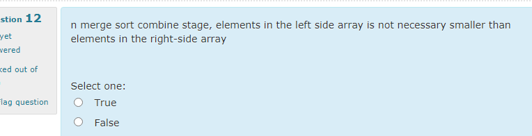 Solved stion 12 yet n merge sort combine stage, elements in | Chegg.com