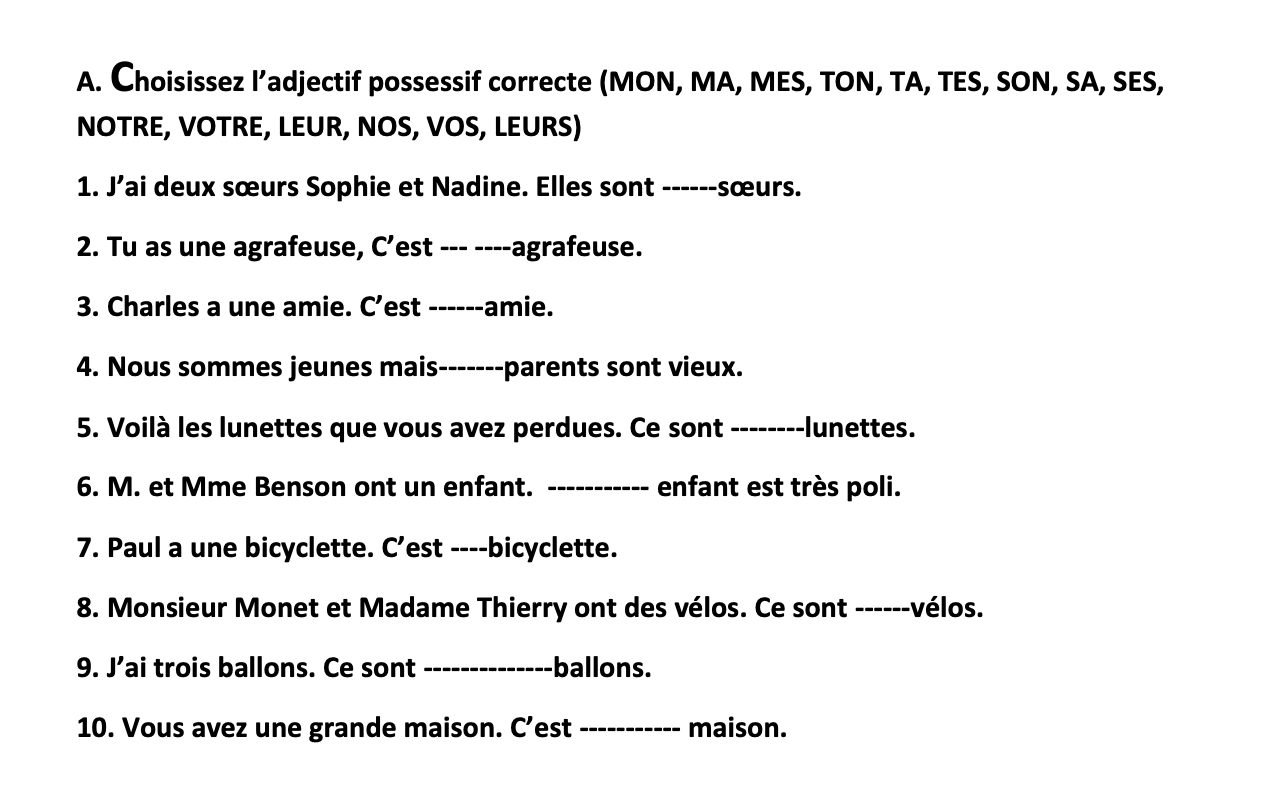 Solved A. Choisissez l'adjectif possessif correcte (MON, MA, | Chegg.com