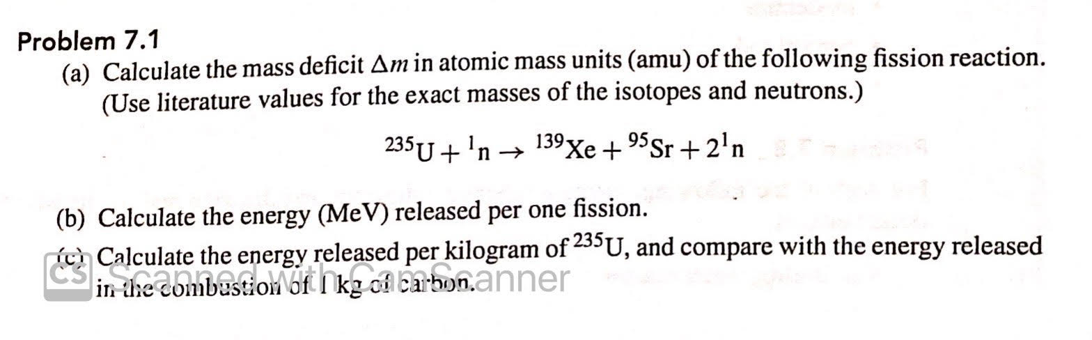 Solved Problem 7.1 (a) Calculate the mass deficit Amin | Chegg.com