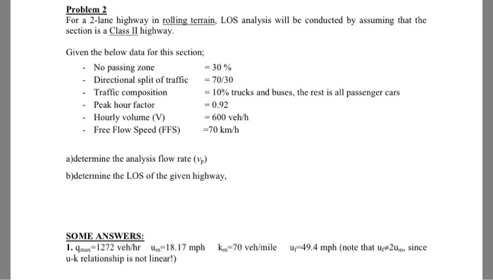 Solved For a 2-lane highway in rolling terrain, LOS analysis | Chegg.com