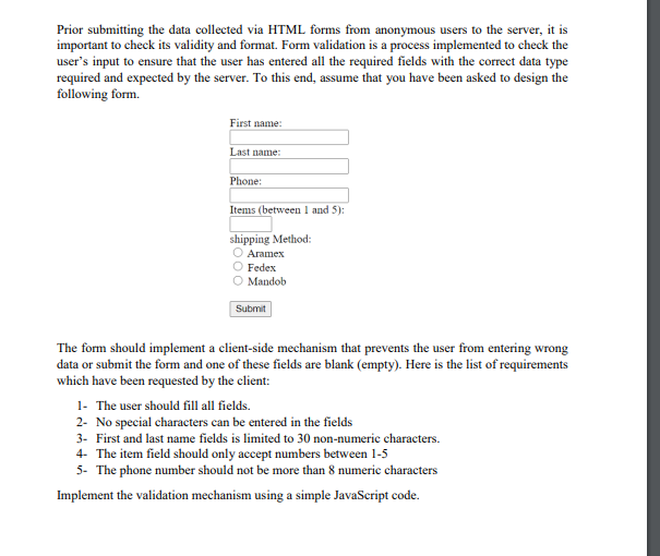 Solved Prior submitting the data collected via HTML forms | Chegg.com